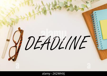 Text caption presenting Deadline. Business overview Period of time by ...