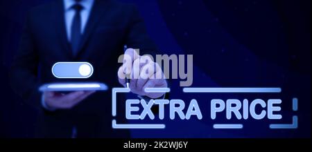 Text caption presenting Extra Price. Business approach extra price ...