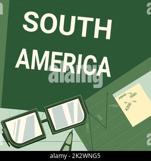 Conceptual display South America, Word Written on Continent in Western ...