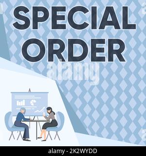 Text sign showing Special Order. Business idea Specific Item Requested ...