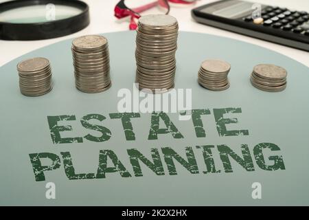 Text sign showing Estate Planning, Concept meaning preparation of tasks ...