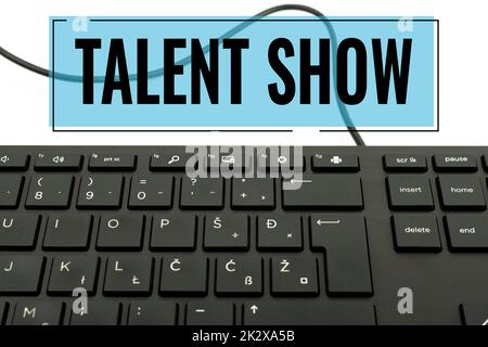 Text caption presenting Talent Show. Business approach Competition of ...