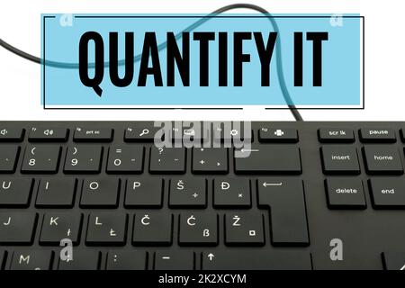 Conceptual caption Quantify It. Word for Measure the size or amount of ...