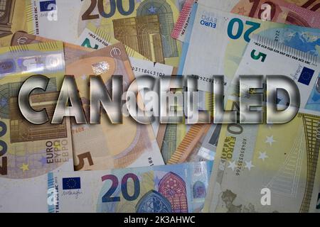 Cancelled word with money. Paper currency background with different ...