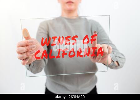 Sign displaying Wines Of California. Business approach Best Winemakers ...