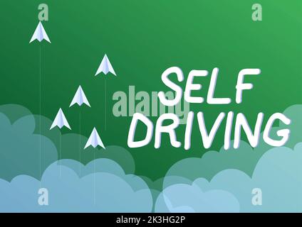 Hand writing sign Self Driving. Business idea Autonomous vehicle ...