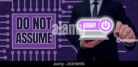 Text caption presenting Do Not Assume, Business showcase Ask first to ...