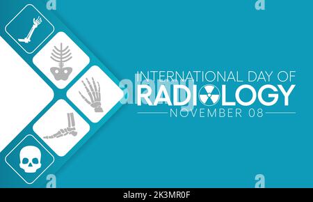 International day of Radiology is observed every year on November 8 ...
