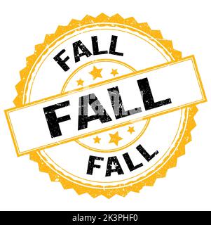 FALL text written on yellow-black grungy stamp sign Stock Photo - Alamy