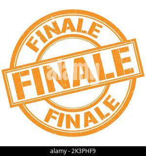 FINALE text written on orange dash stamp sign Stock Photo - Alamy