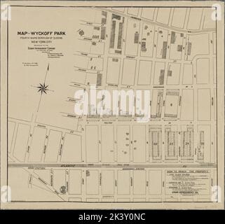 Map of Wyckoff Park, Fourth Ward, Borough of Queens, New York City ...