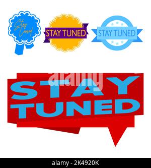 Set of ribbon with Stay Tuned text. Banner template. Label sticker ...