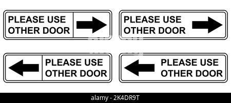 Set of Please use other door graphic icon, information label, notice ...