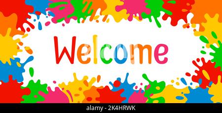 Welcome banner with paint splatter. Poster template with splash stain ...