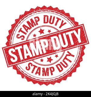 STAMP DUTY text written on red grungy zig zag borders round stamp Stock ...