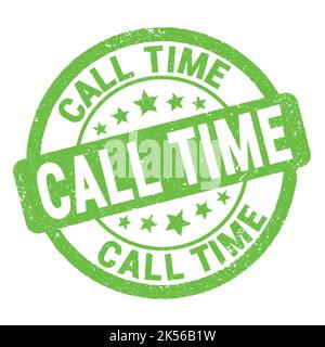 CALL TIME text written on blue-black rectangle stamp sign Stock Photo ...