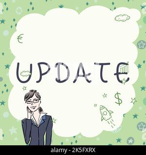 Text sign showing Update. Internet Concept Up to date Make something ...