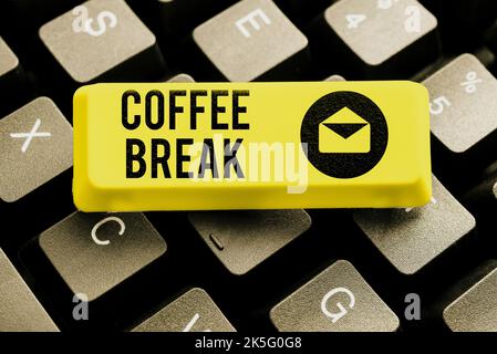 Text caption presenting Coffee Break. Business concept short time when ...