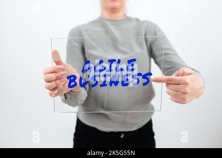 Inspiration showing sign Agile Business. Internet Concept capability of ...