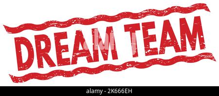 DREAM TEAM text written on red grungy zig zag borders round stamp Stock ...
