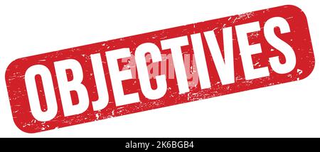 OBJECTIVES text written on red rectangle stamp sign Stock Photo - Alamy