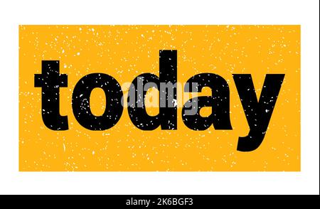 TODAY text written on yellow-black lines stamp sign Stock Photo - Alamy