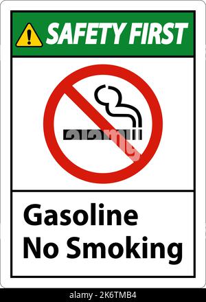 Safety First Gasoline No Smoking Sign On White Background Stock Vector ...