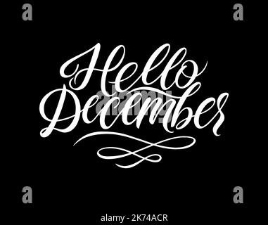 Hello December calligraphy. Vector illustration Stock Vector Image ...
