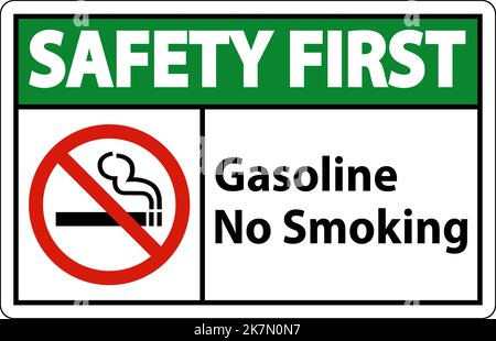 Safety First Gasoline No Smoking Sign On White Background Stock Vector ...