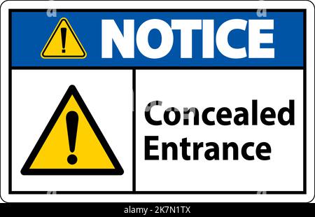 Notice Label Concealed Entrance Sign On White Background Stock Vector ...