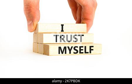 I trust myself symbol. Concept words I trust myself on wooden blocks ...