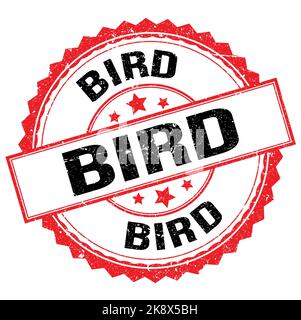 BIRD text written on red round stamp sign Stock Photo - Alamy