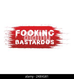Fooking bastardos typography text effect with paint texture background ...