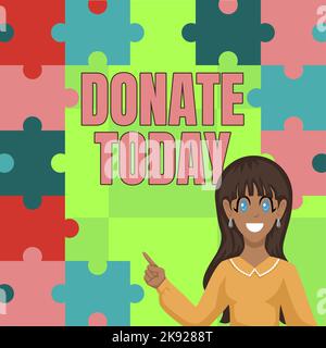 Writing displaying text Donate Today. Business showcase to give like ...