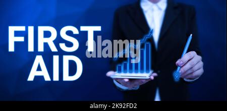 Inspiration showing sign First Aid. Business approach Practise of ...