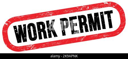 WORK PERMIT, text on red rectangle stamp sign Stock Photo - Alamy
