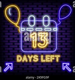 13 Days Left Neon quote. Neon script. Light art Stock Vector Image ...