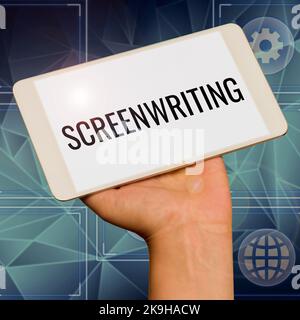 Inspiration showing sign Screenwriting, Word for the art and craft of ...