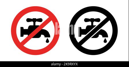 Do not use tap water prohibition sign. Do not drink symbol template ...
