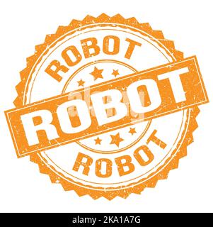 ROBOT text written on orange grungy stamp sign Stock Photo - Alamy
