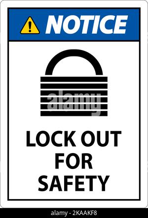 Notice Lock Out Label Sign On White Background Stock Vector Image & Art ...