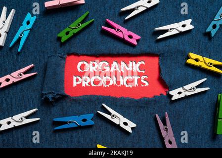 Inspiration showing sign Organic Products. Business concept work ...
