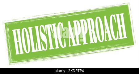 HOLISTIC APPROACH text written on red rectangle stamp sign Stock Photo ...