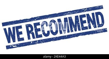 WE RECOMMEND text written on blue-black zig-zag stamp sign Stock Photo ...