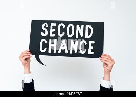 Inspiration showing sign Second Chance, Business approach the ...