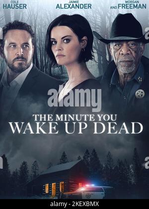 THE MINUTE YOU WAKE UP DEAD, Morgan Freeman, 2022. © Lionsgate Home ...