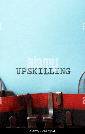 Upskilling word written with a typewriter Stock Photo - Alamy