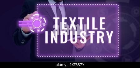 Writing displaying text Textile Industry. Word Written on production ...