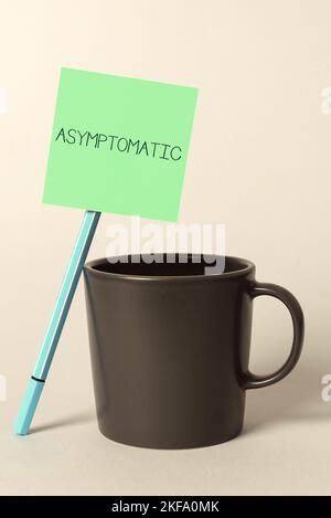 Text caption presenting Asymptomatic. Word Written on a condition or a ...