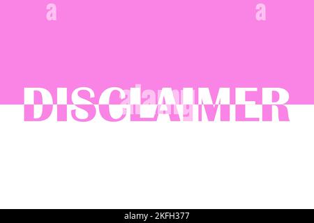 Disclaimer. Colorful typography banner with word. Text caption, art ...